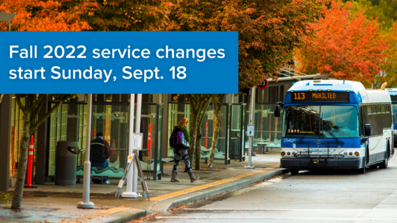 Community Transit 🍁 Fall 2022 🍁 service changes begin on Sunday, Sept. 18