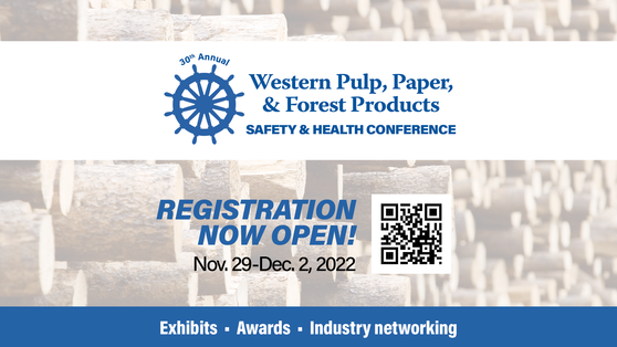 30th annual Western Pulp, Paper & Forest Products Safety & Health ...