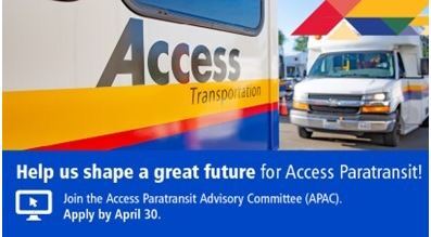 Info sharing: Apply to join the Access Paratransit Advisory Committee by April 30th!
