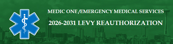 Medic One/EMS Levy Planning Newsletter