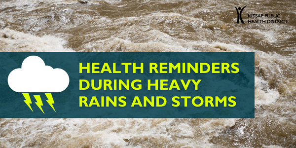 Tips to protect your health during heavy rains, storms and power outages