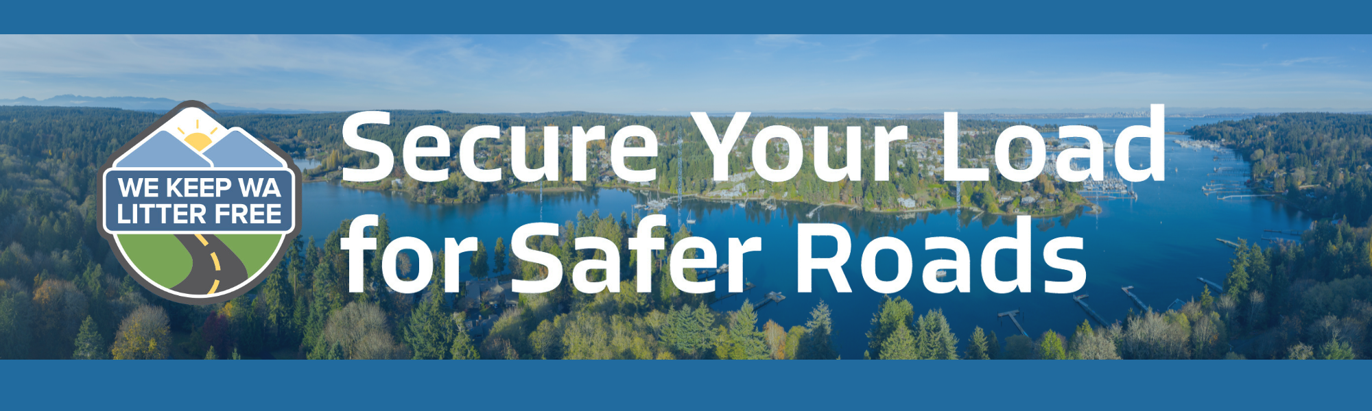 Kitsap County launches Secure Your Load for Safer Roads campaign