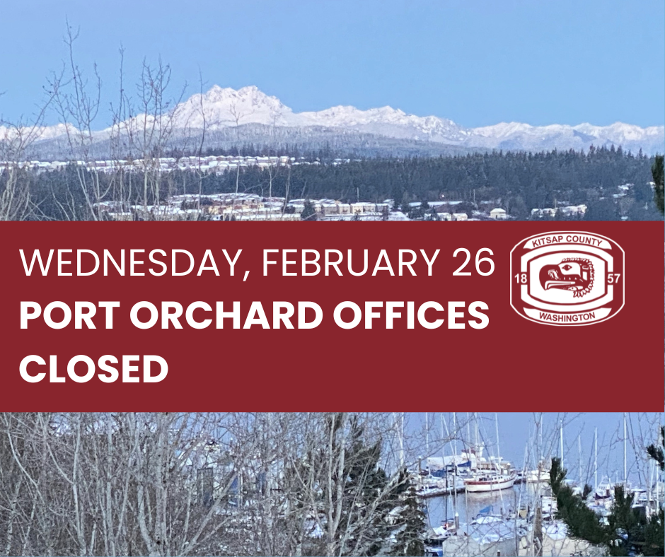 Kitsap County Courts and Port Orchard County offices are closed ...
