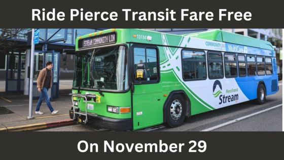 Pierce Transit's Next Fare Free Day is...