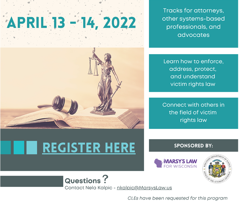 Wisconsin Crime Victim's Rights Virtual Conference: April 13-14, 2022